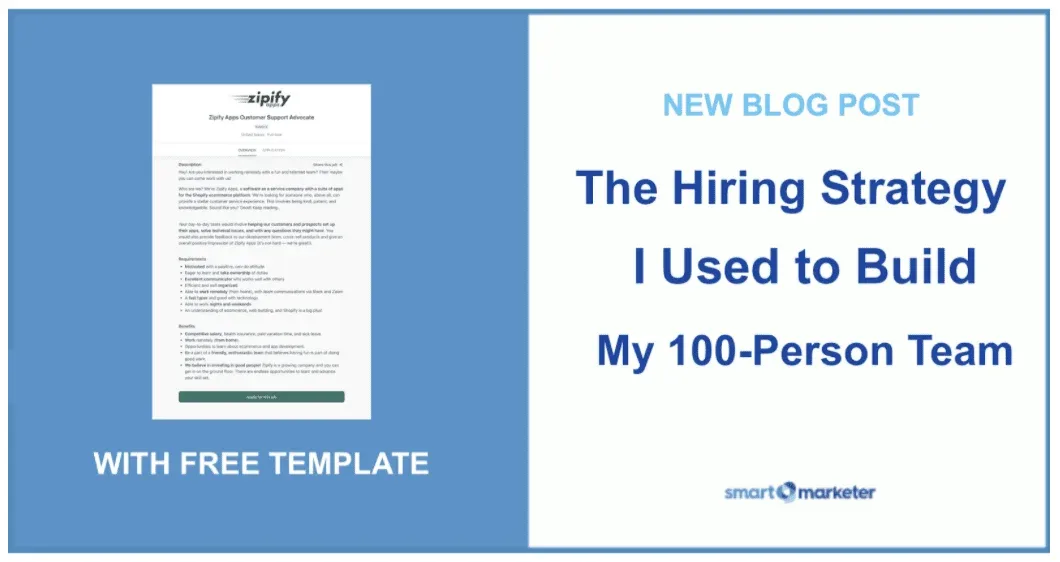Free Job Posting Template: How I Hired My 100-Person Team | Smart ...